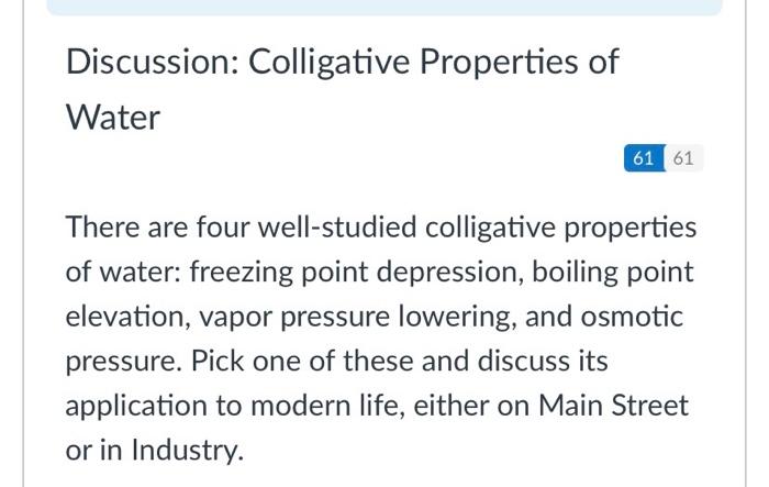 Solved Discussion: Colligative Properties of Water 61 61 | Chegg.com