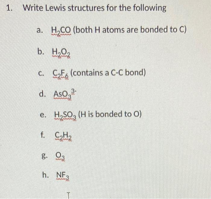 Solved Write Lewis Structures For The Followi A H2co Both
