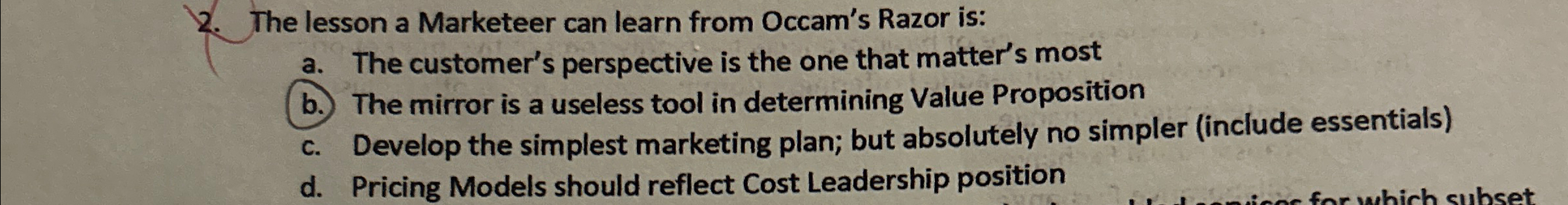 Solved The lesson a Marketeer can learn from Occam's Razor | Chegg.com Solved The lesson a Marketeer can learn from Occam's Razor | Chegg.com