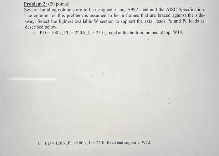 Solved Problem 2: ( 20 points) Several building columns are | Chegg.com
