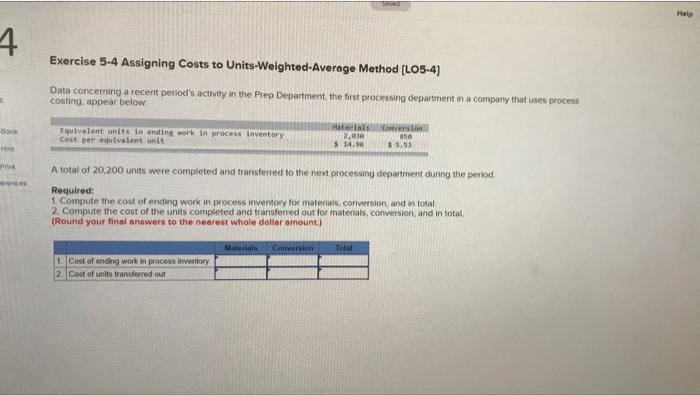 Solved Saw Help 4. Exercise 5-4 Assigning Costs to | Chegg.com