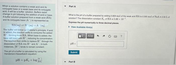 Solved When a solution contains a weak acid and its | Chegg.com