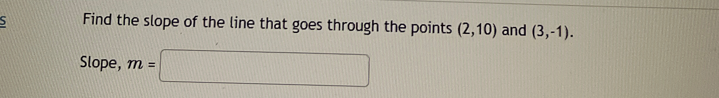 Solved Find the slope of the line that goes through the | Chegg.com