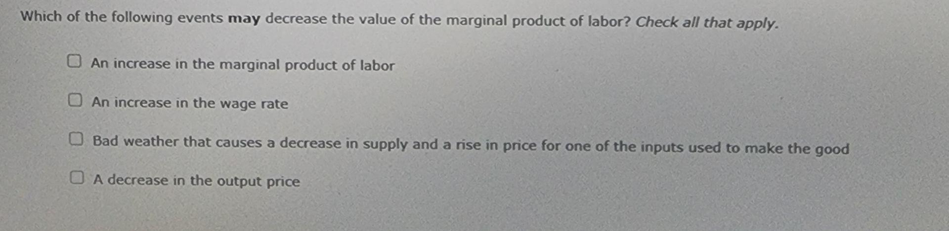 Solved Which of the following events may decrease the value | Chegg.com