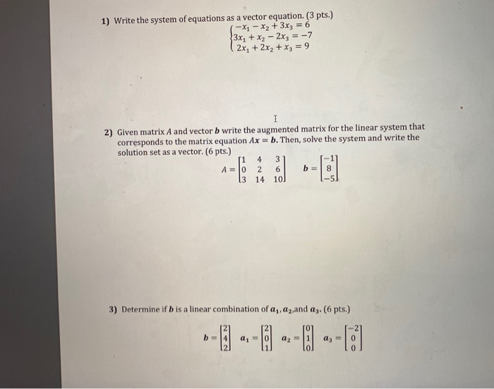 Solved 1) Write the system of equations as a vector | Chegg.com