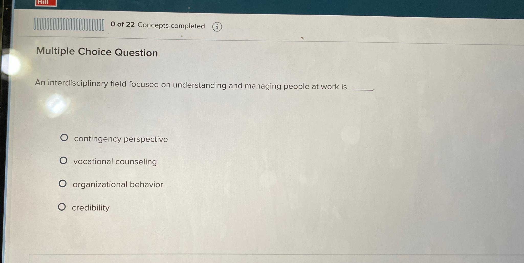Solved 0 ﻿of 22 ﻿Concepts completed(i)Multiple Choice | Chegg.com