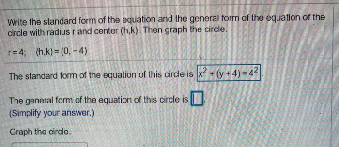 Solved Write the standard form of the equation and the | Chegg.com