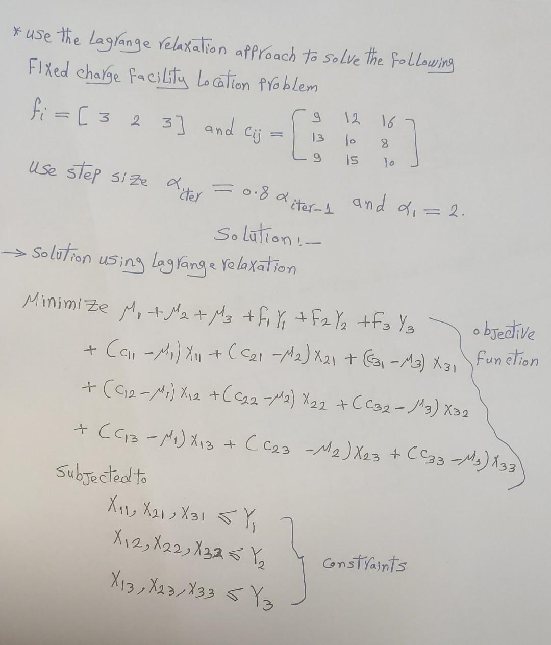 * use the lagrange relaxation approach to solve the | Chegg.com