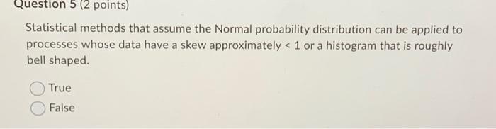 Solved Statistical methods that assume the Normal | Chegg.com
