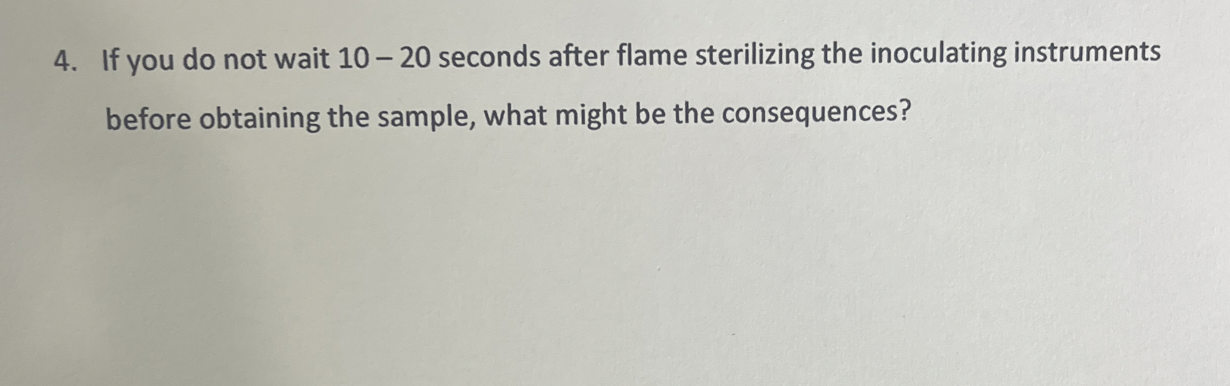 Solved If you do not wait 10-20 ﻿seconds after flame | Chegg.com