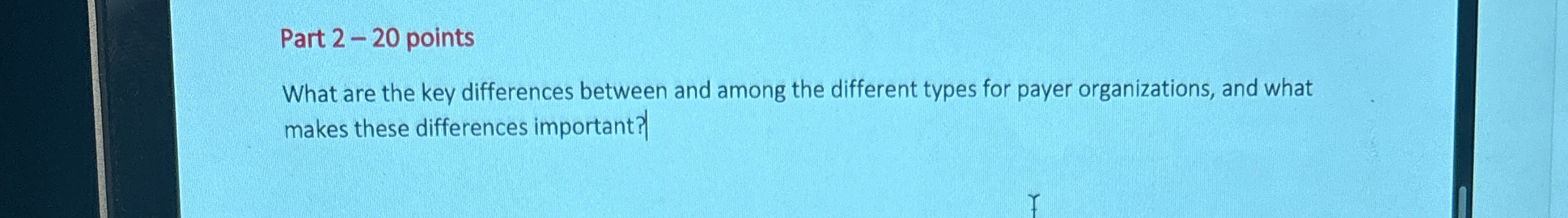 Solved Part 2-20 ﻿pointsWhat are the key differences between | Chegg.com