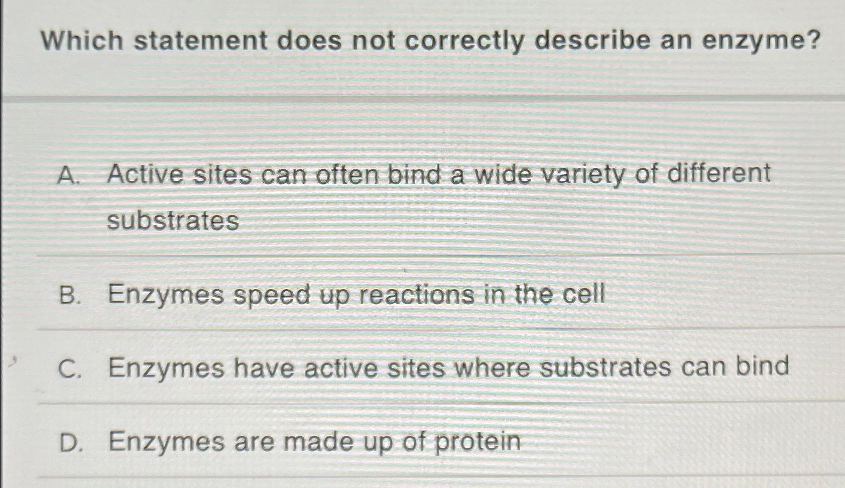 Solved Which Statement Does Not Correctly Describe An