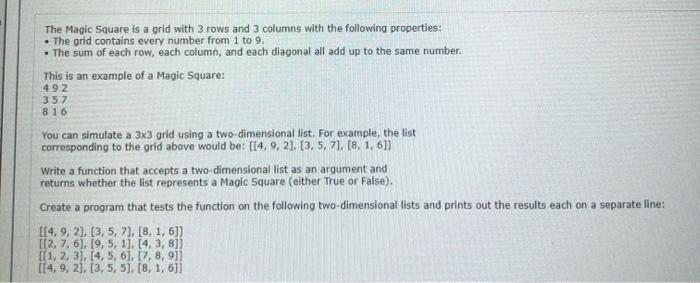 Solved The Magic Square is a grid with 3 rows and 3 columns | Chegg.com