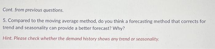 Solved Cont. from previous questions. 3. The store wants to | Chegg.com