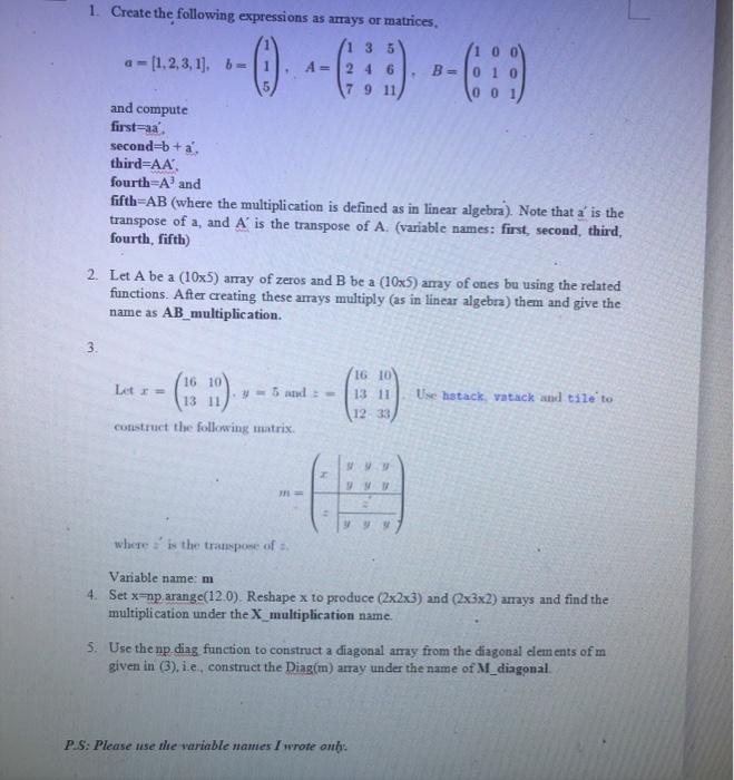 Solved 1. Create the following expressions as arrays or | Chegg.com