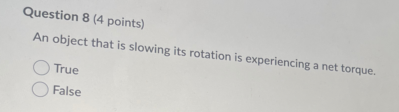 Solved Question 8 (4 ﻿points)An object that is slowing its | Chegg.com