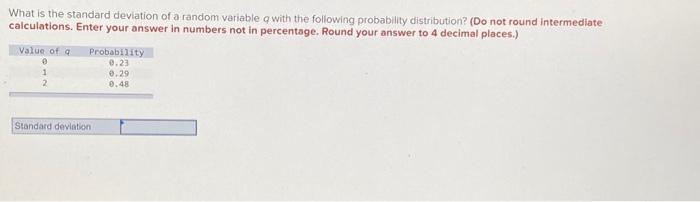 Solved What is the standard deviation of a random variable q | Chegg.com