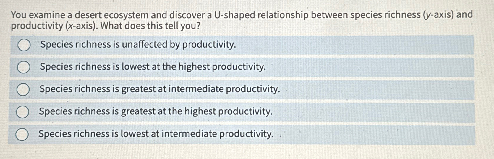 Solved You examine a desert ecosystem and discover a | Chegg.com