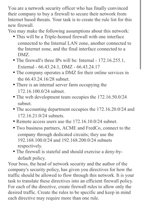 Solved You are a network security officer who has finally | Chegg.com