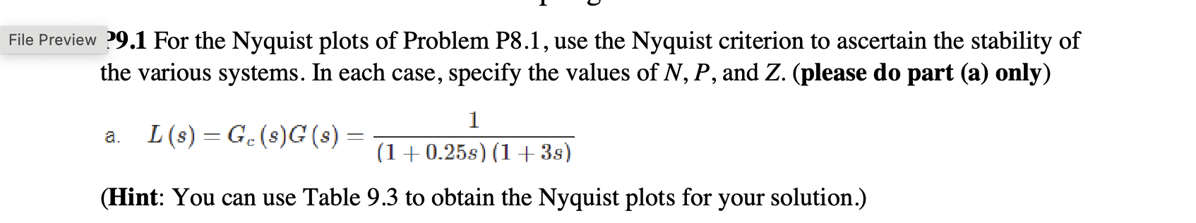 Solved File Preview 99.1 ﻿For the Nyquist plots of Problem | Chegg.com