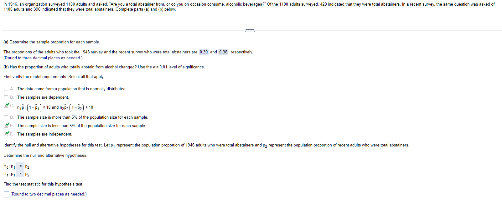 Solved 1100 ﻿adults and 396 ﻿indicated that they were total | Chegg.com