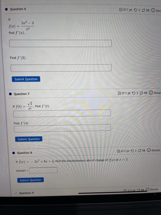 Solved Question 6 B0/1 pt 398 Det If 52-3 f(x) find f'(x). | Chegg.com Solved Question 6 B0/1 pt 398 Det If 52-3 f(x) find f'(x). | Chegg.com