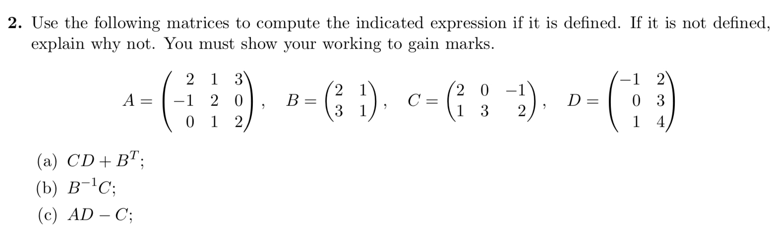 Solved Use the following matrices to compute the indicated | Chegg.com