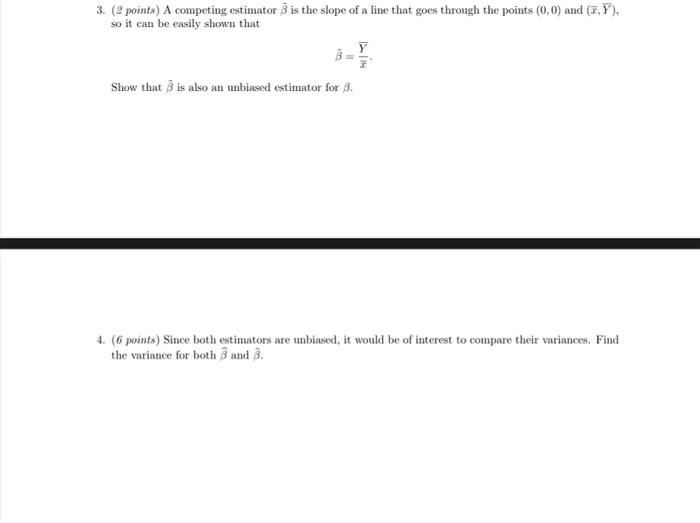 Solved Consider the following no-intercept model: Yi=βxi+εi, | Chegg.com