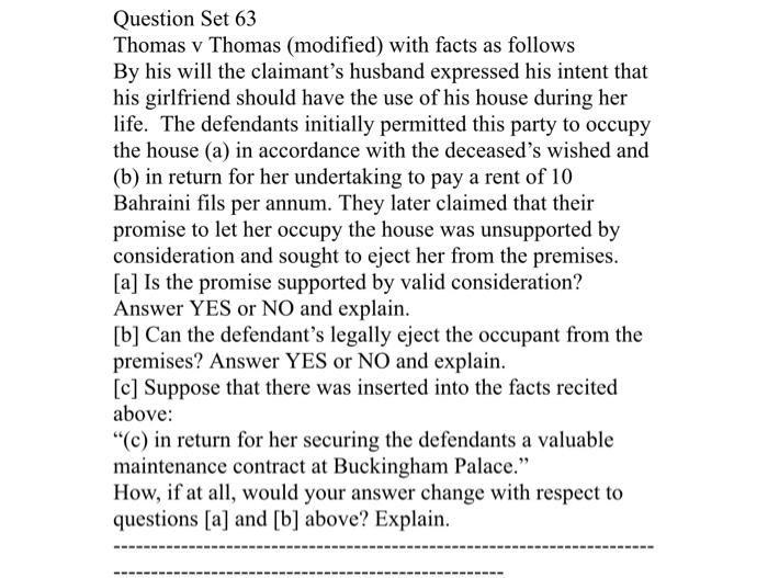 Solved Question Set 63 Thomas v Thomas (modified) with facts | Chegg.com