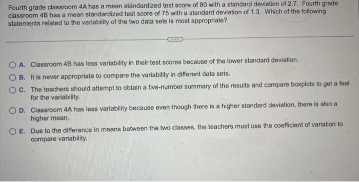 Solved Fourth grade classroom 4A has a mean standardized | Chegg.com