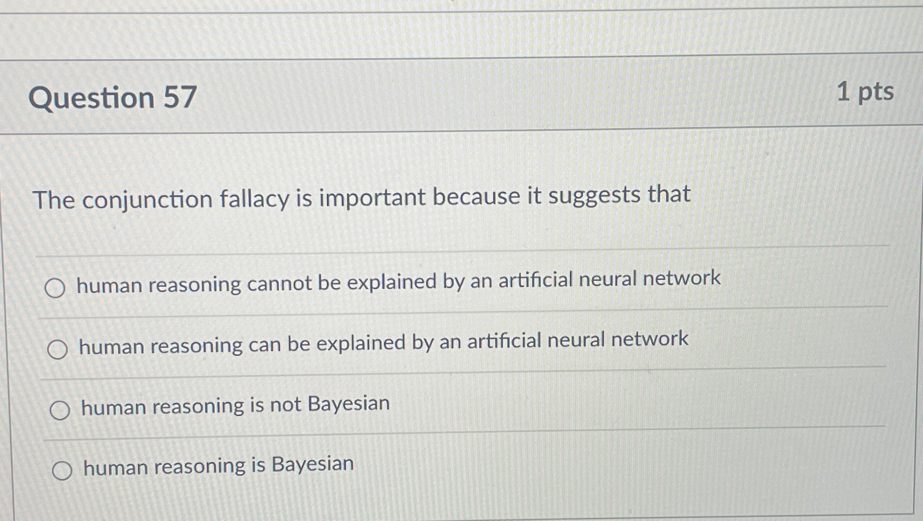 Solved Question 571 ﻿ptsThe conjunction fallacy is important | Chegg.com