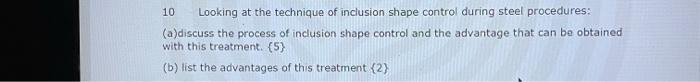 Solved 10 Looking at the technique of inclusion shape | Chegg.com