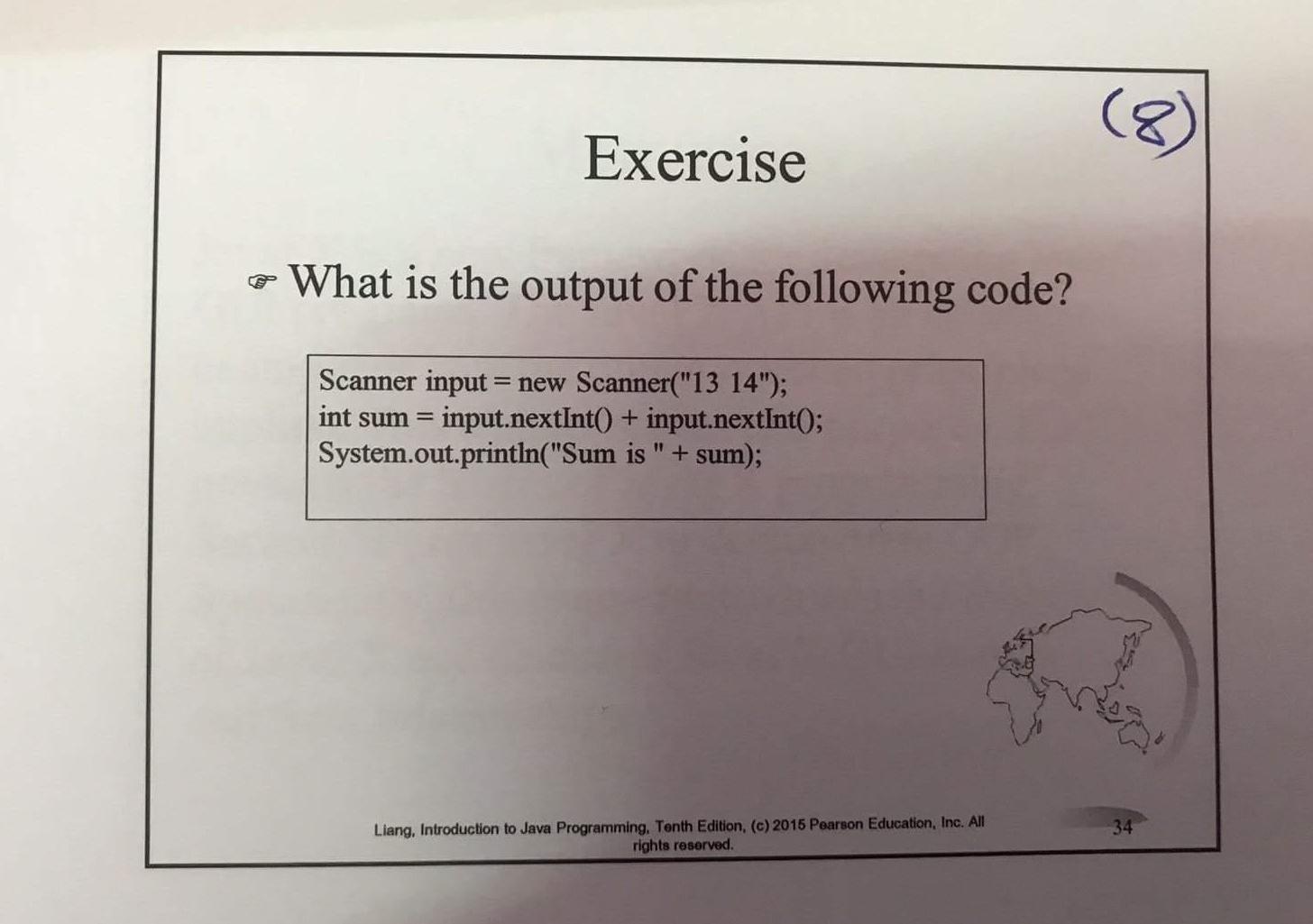 Solved What is the output of the following code? Scanner | Chegg.com