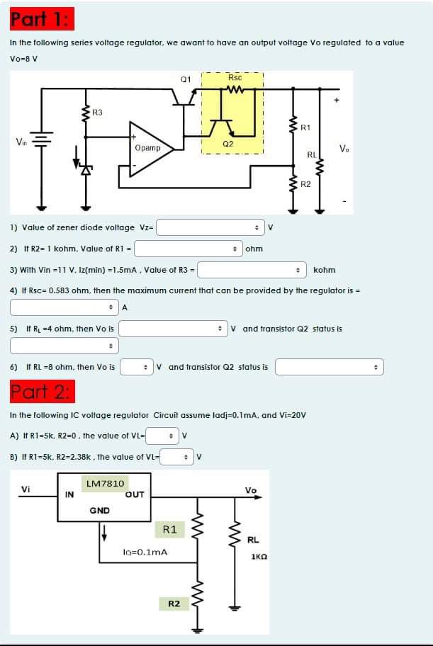 Solved In the following series voltage regulator, we awant | Chegg.com