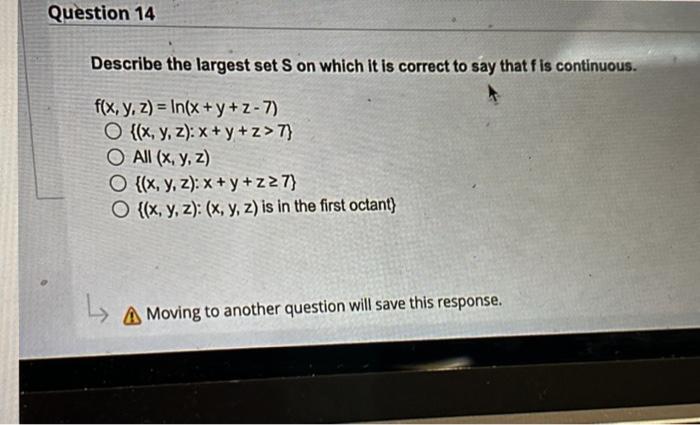 Solved Describe the largest set S on which it is correct to | Chegg.com