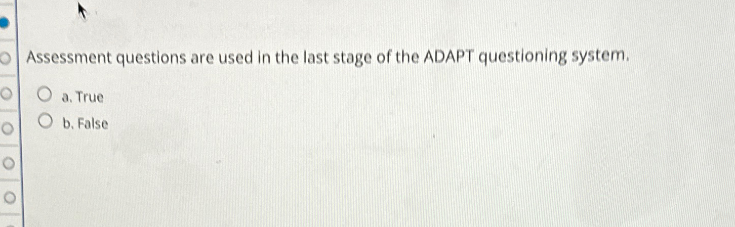 Solved Assessment questions are used in the last stage of | Chegg.com