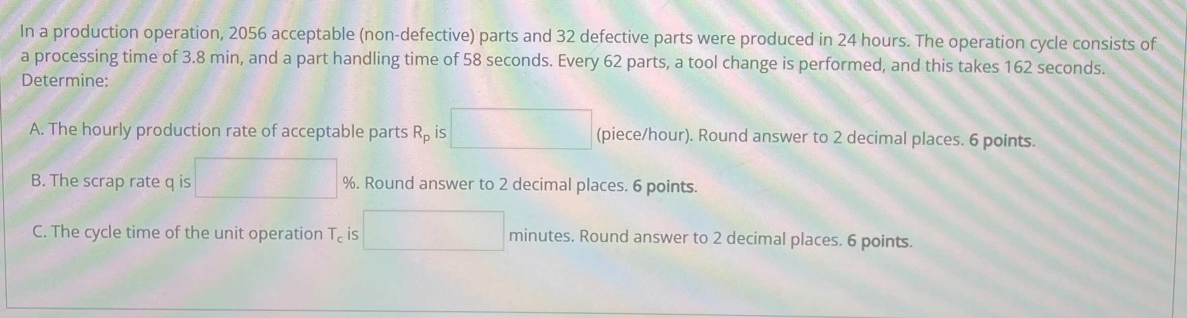 In a production operation, 2056 ﻿acceptable | Chegg.com
