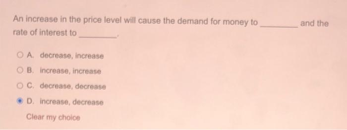 Solved An increase in the price level will cause the demand | Chegg.com