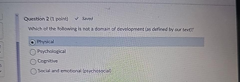 Solved Question 2 (1 ﻿point) ﻿SavedWhich of the following | Chegg.com