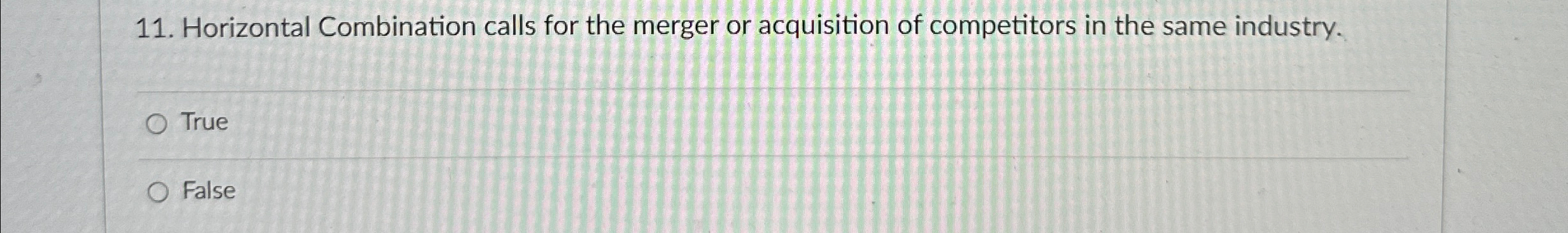 Solved Horizontal Combination calls for the merger or | Chegg.com