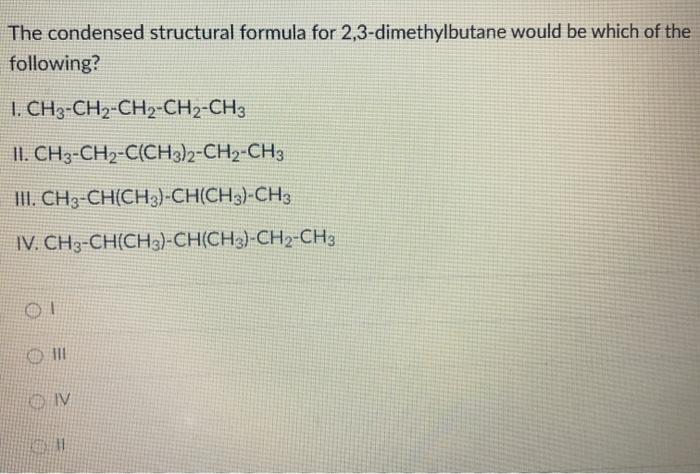 Condensed Structural Formula For 2 2 Dimethylbutane