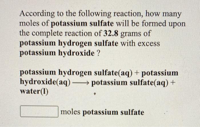 Solved According to the following reaction, how many moles | Chegg.com
