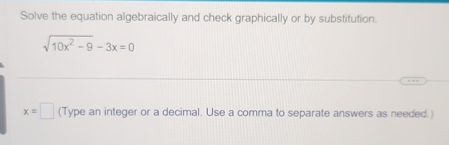 Solved Solve the equation algebraically and check | Chegg.com