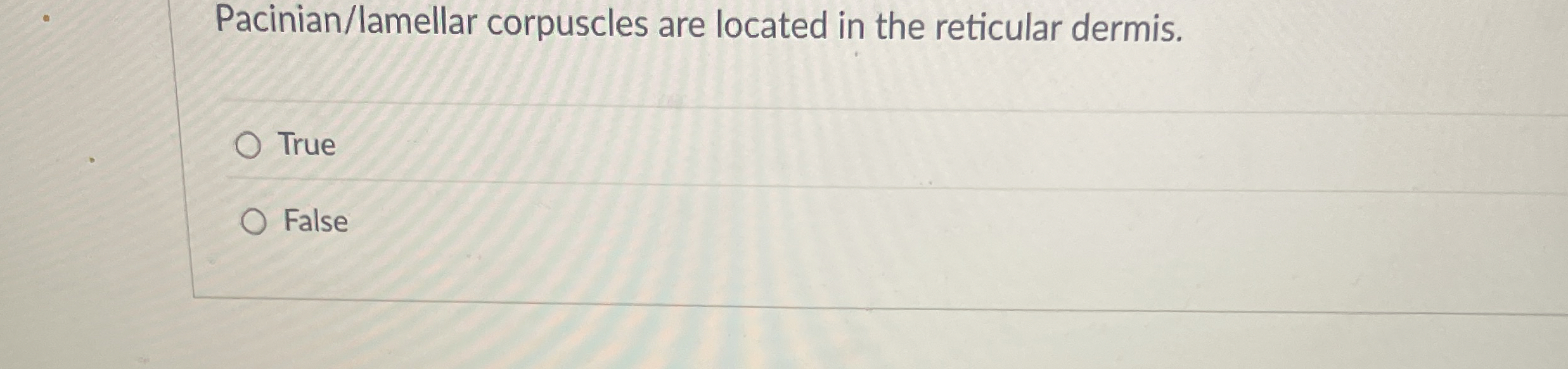 Solved Pacinian/lamellar corpuscles are located in the | Chegg.com