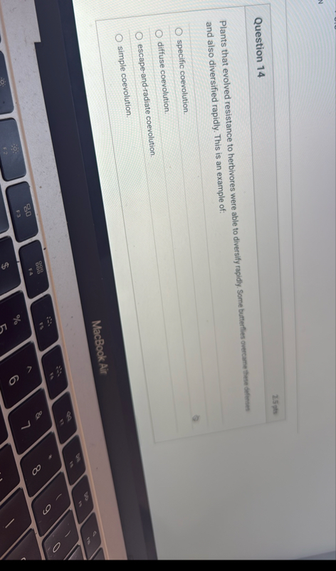 Solved 2.5 ﻿ptsQuestion 14Plants that evolved resistance to | Chegg.com