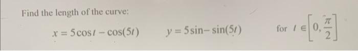 Solved Find the length of the curve: | Chegg.com
