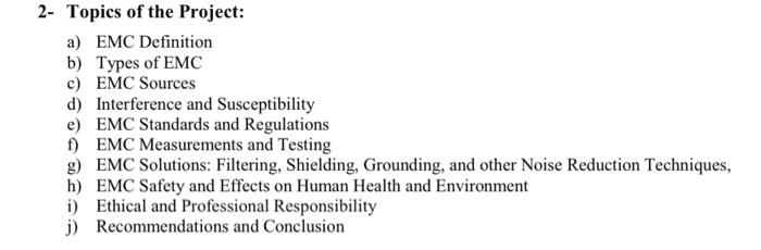 Solved 2- Topics of the Project: a) EMC Definition b) Types | Chegg.com