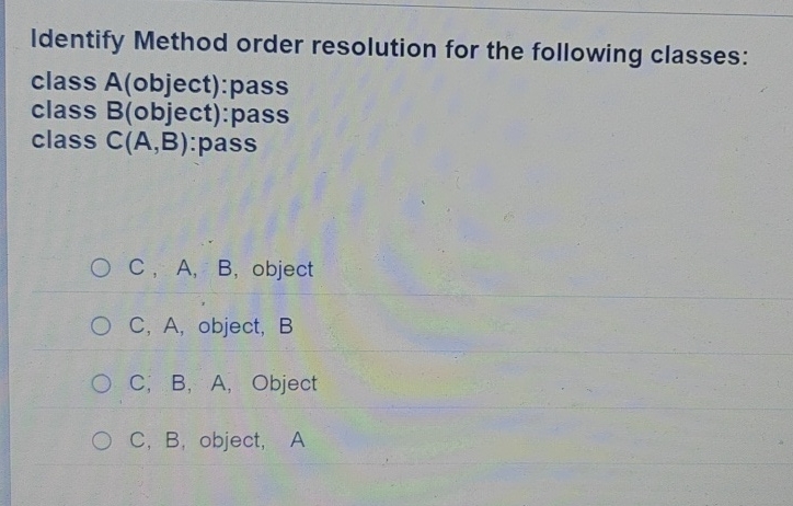 Solved Identify Method order resolution for the following | Chegg.com