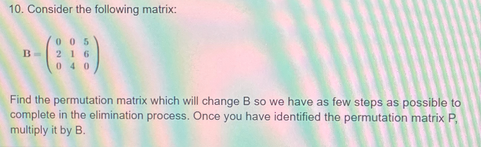 Solved Consider the following | Chegg.com