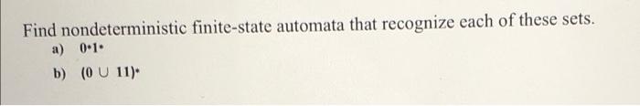 Find nondeterministic finite-state automata that | Chegg.com